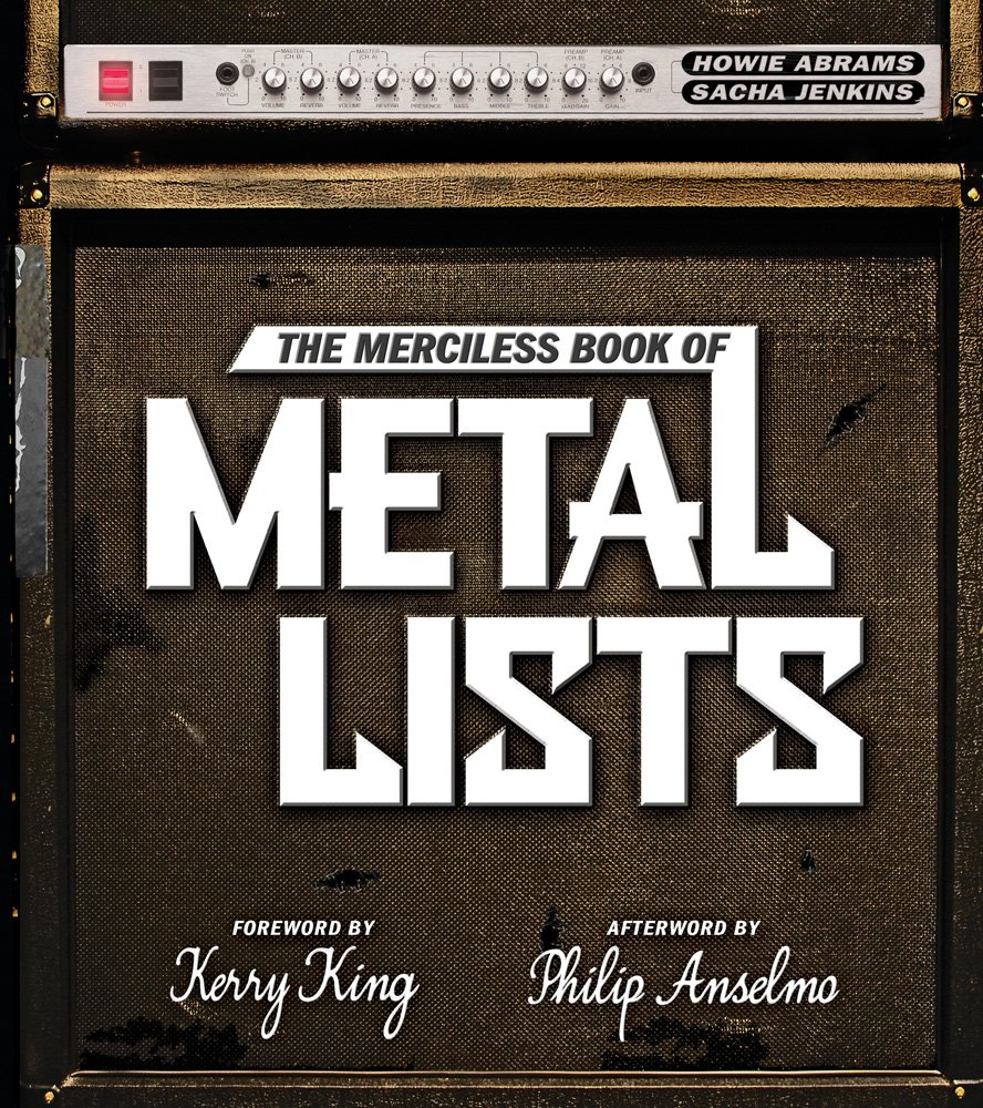 The Merciless Book of Metal Lists: Abrams, Howie, Jenkins, Sacha ...