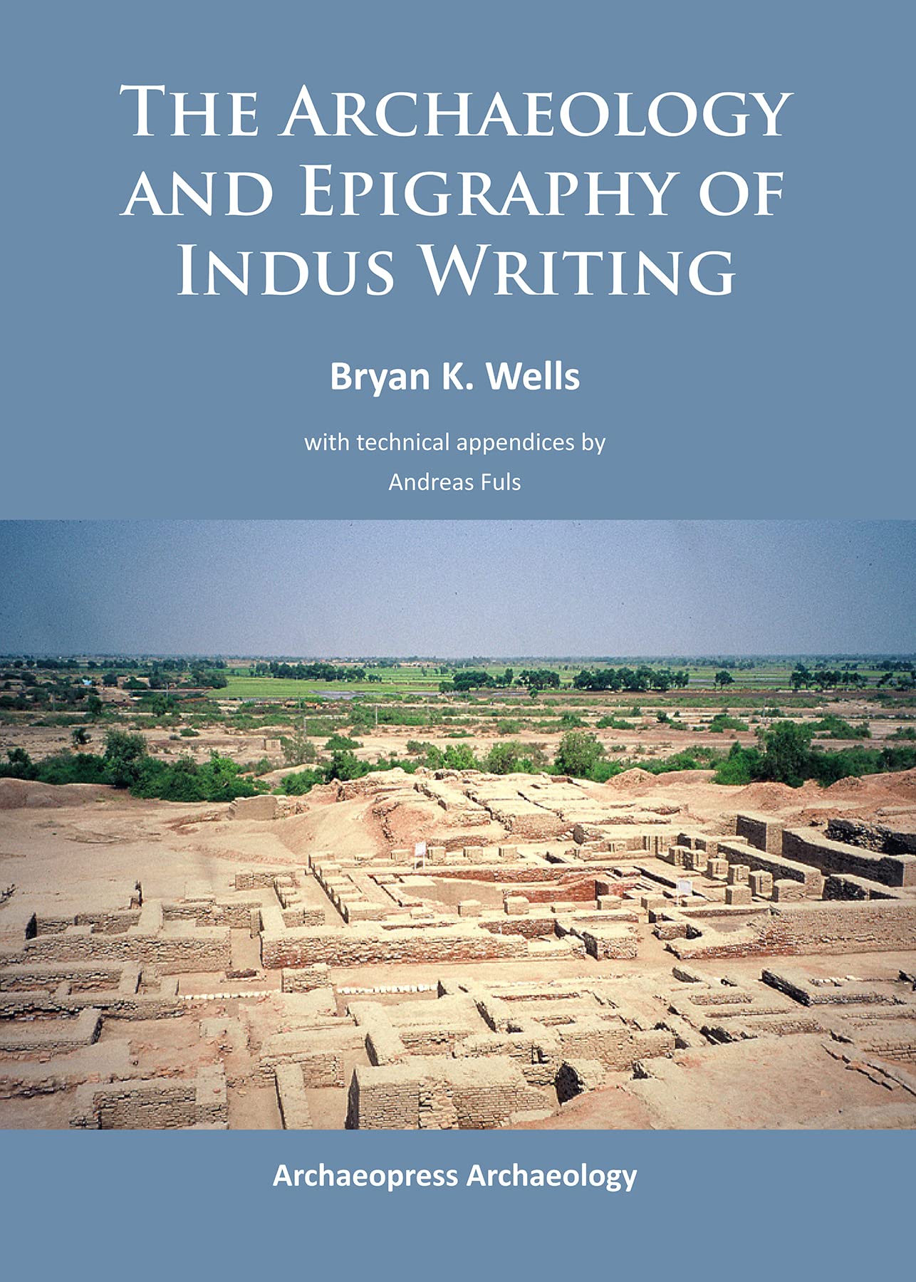 Amazon.com: The Archaeology and Epigraphy of Indus Writing ...