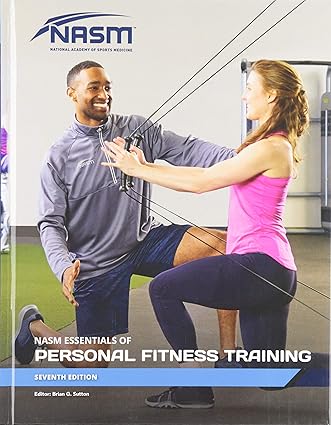 NASM Essentials of Personal Fitness Training: National Academy of ...