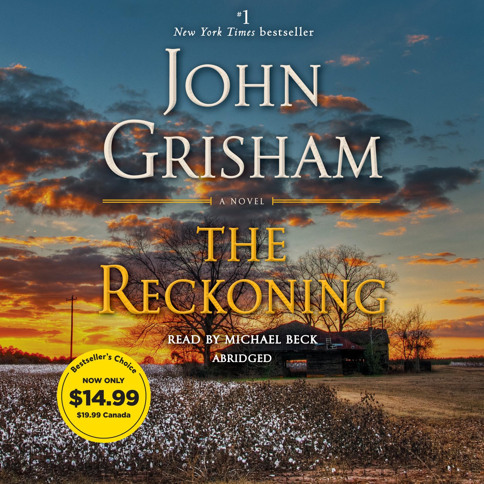 The Reckoning: A Novel: Grisham, John, Beck, Michael: 9780593105313 ...
