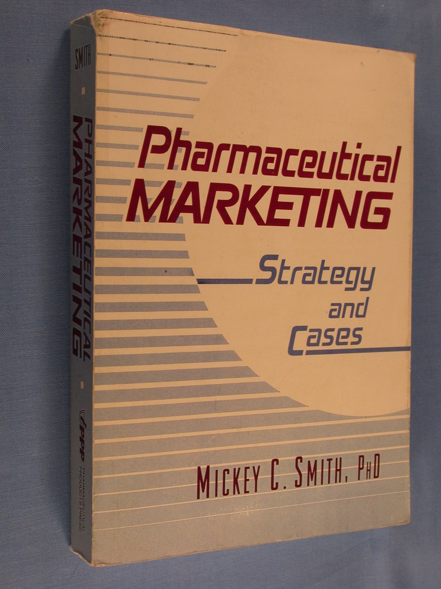 Pharmaceutical Marketing: Strategy and Cases: 9781560241102: Medicine ...