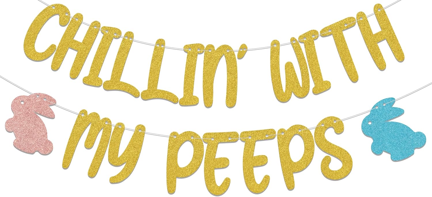 Amazon.com: Chillin With My Peeps Banner Easter Peeps Decorations ...