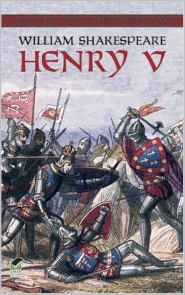 Henry V Entire Play William Shakespeare Henry V (No Fear Shakespeare)