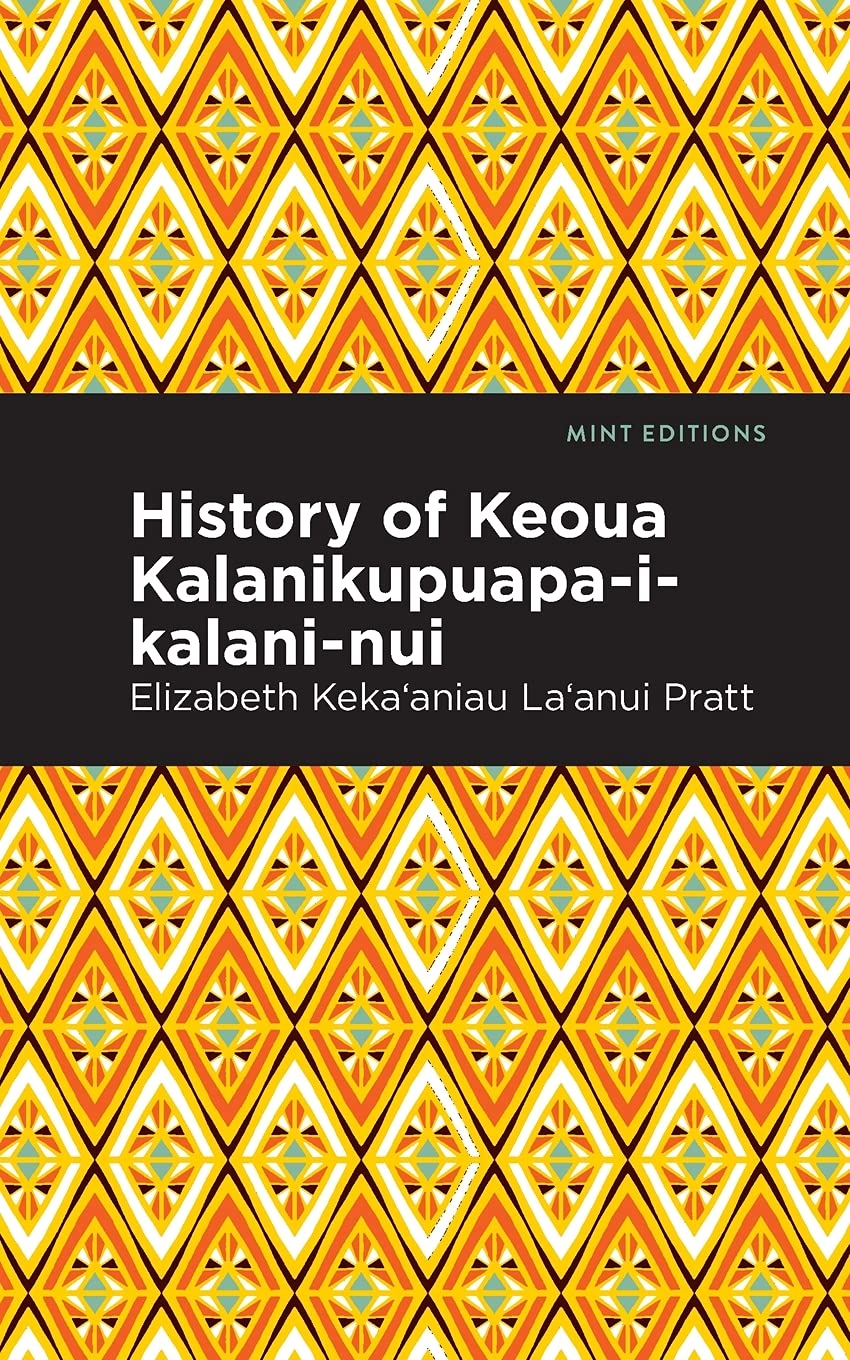 History Of Keoua Kalanikupuapa I Kalani Nui Father Of Hawaiian ...