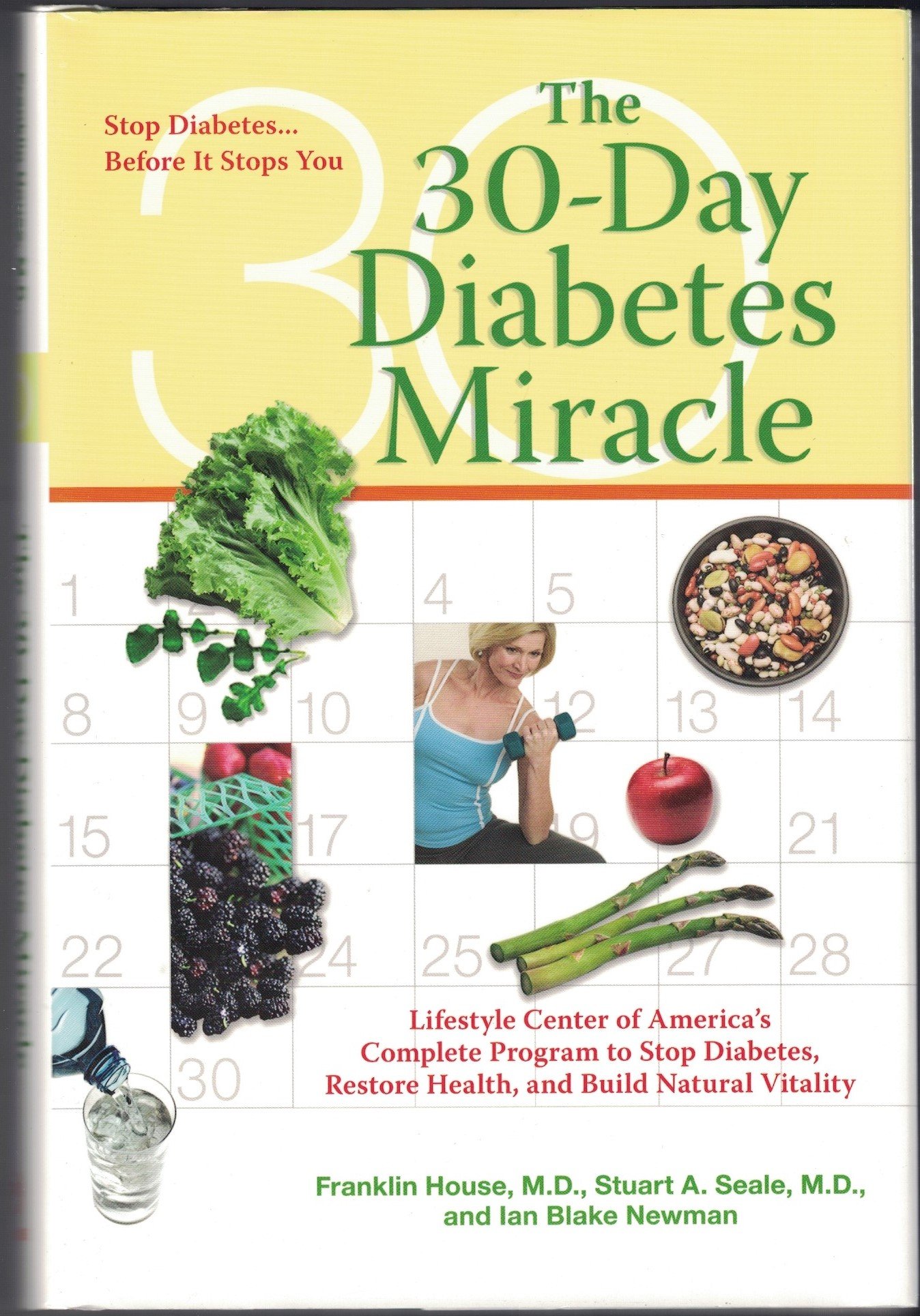 The 30-Day Diabetes Miracle: Lifestyle Center of America's Complete ...