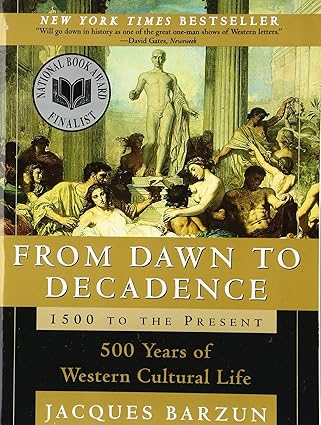 Amazon.com: From Dawn to Decadence: 1500 to the Present: 500 Years of ...