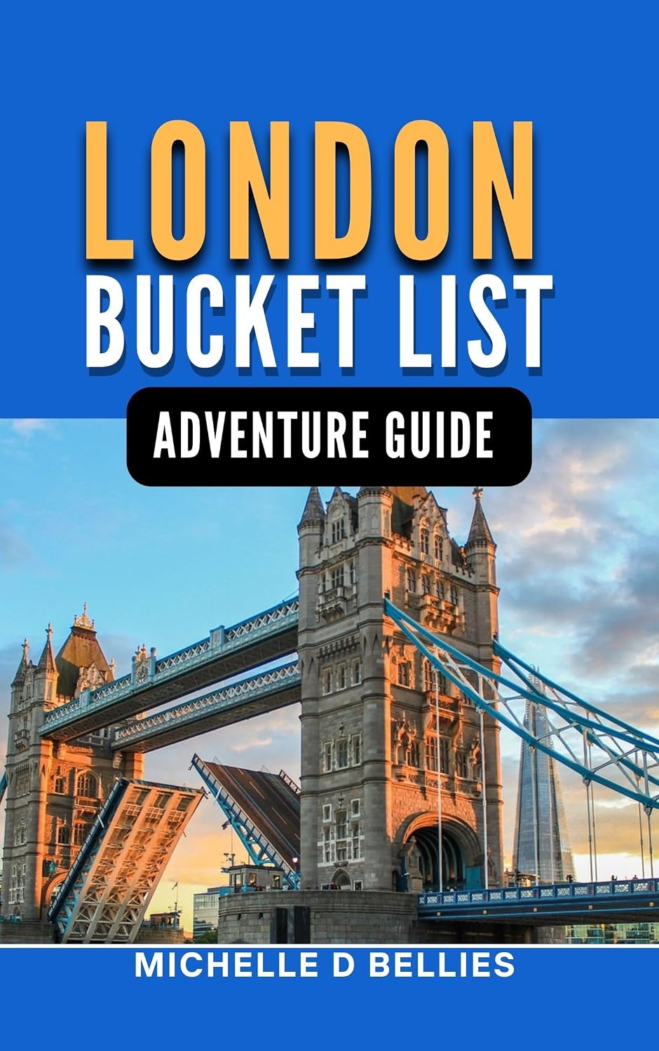 Amazon.com: LONDON BUCKET LIST ADVENTURE GUIDE : London Unleashed ...