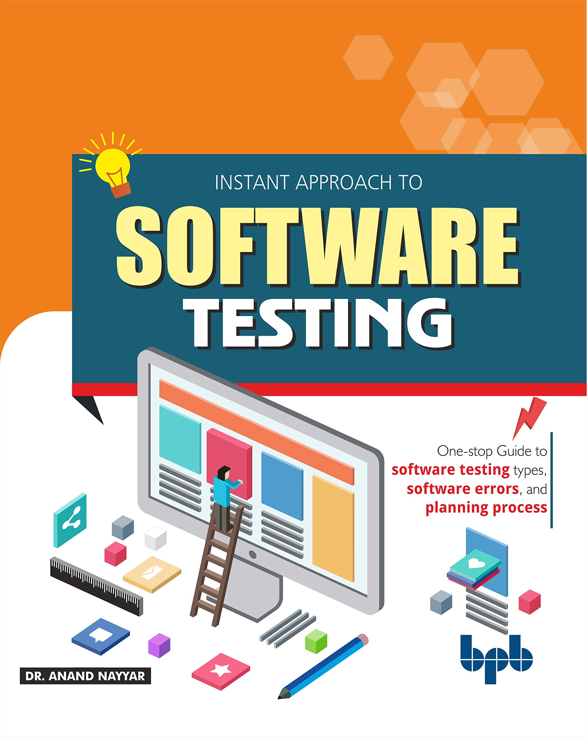Amazon.com: Instant Approach to Software Testing: Principles ...