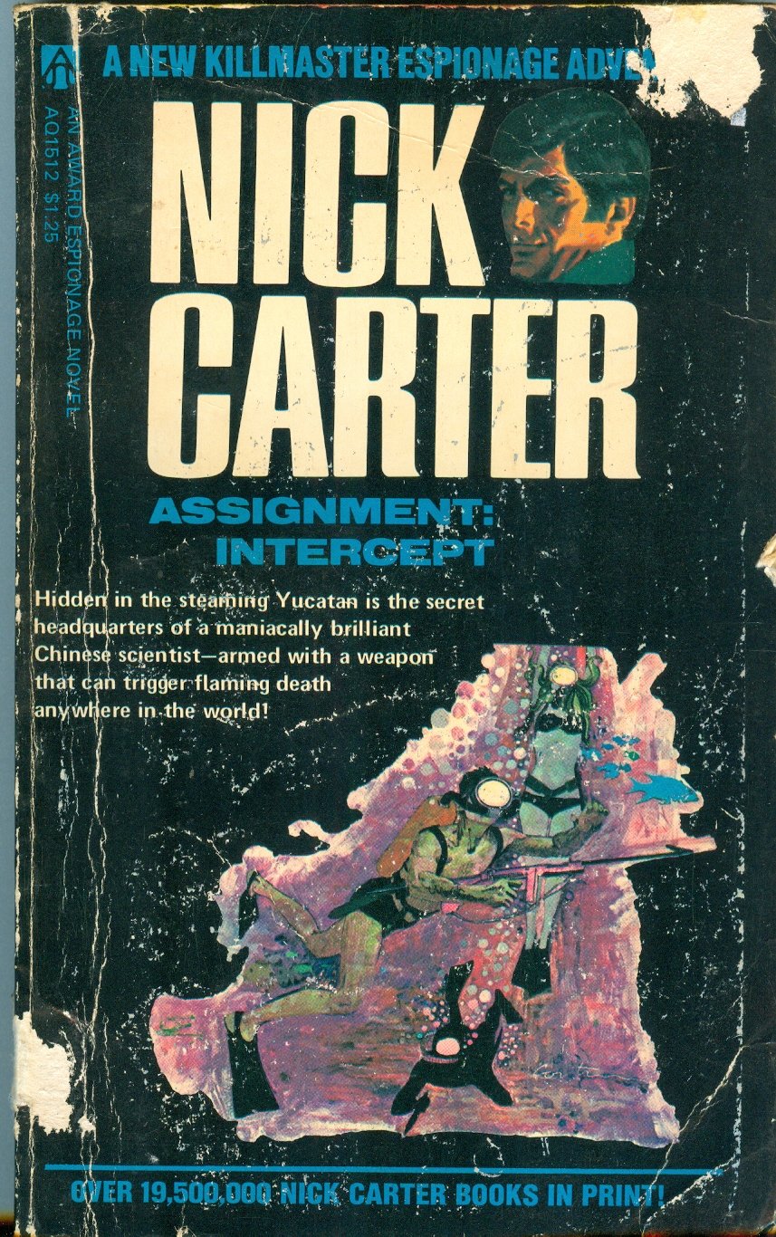 Assignment: Intercept (Nick Carter Killmaster AQ1512): Nick Carter ...