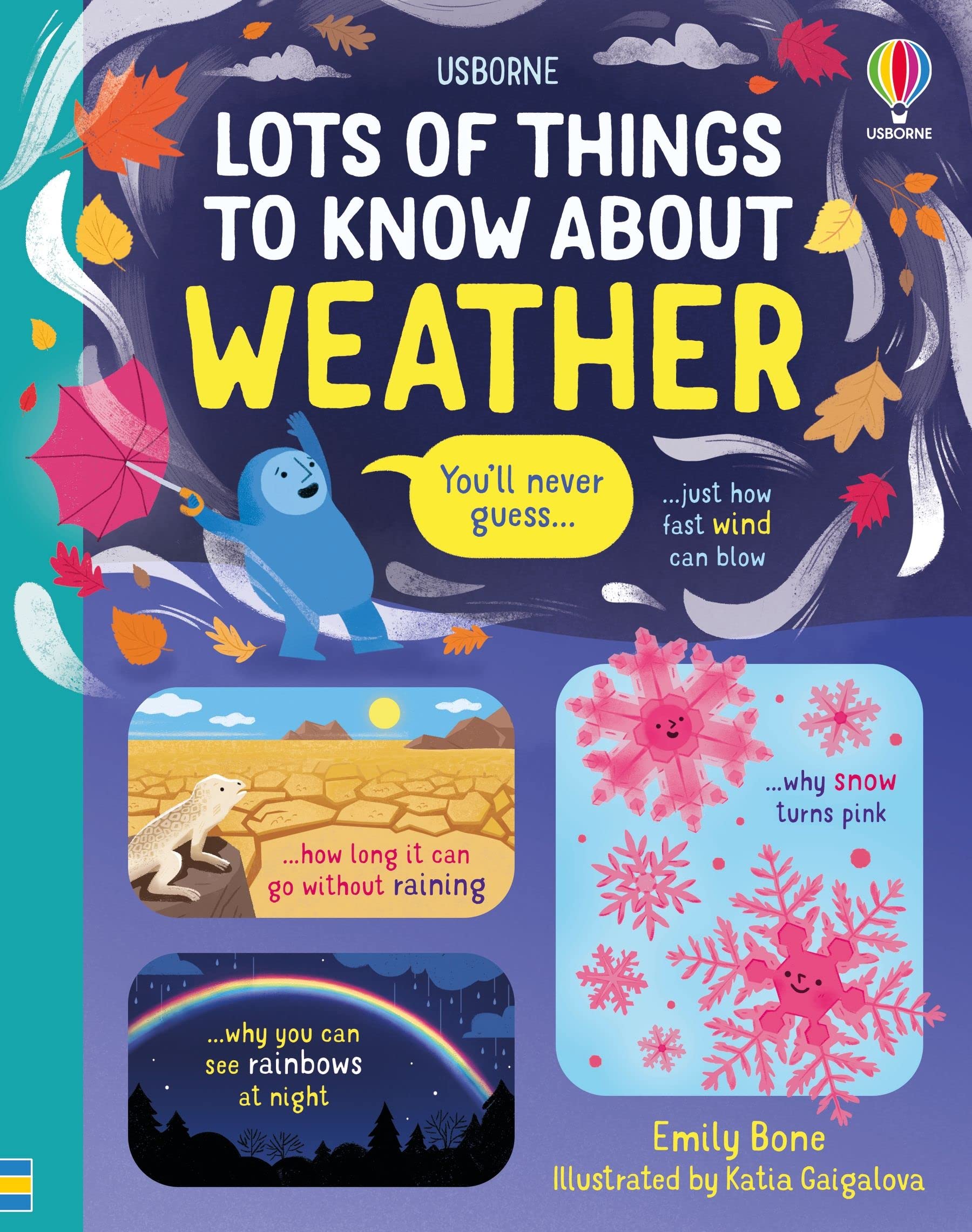 Lots Of Things To Know About Weather : Bone, Emily, Ekaterina Gaigalova ...