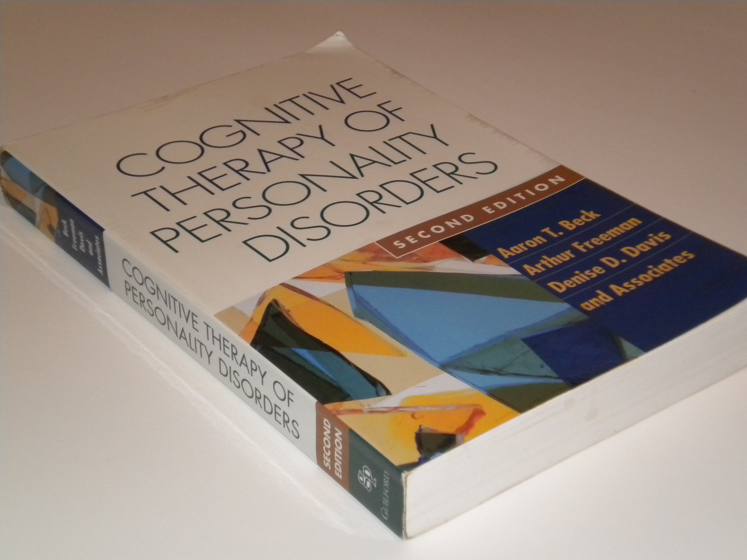 Cognitive Therapy of Personality Disorders, Second Edition ...