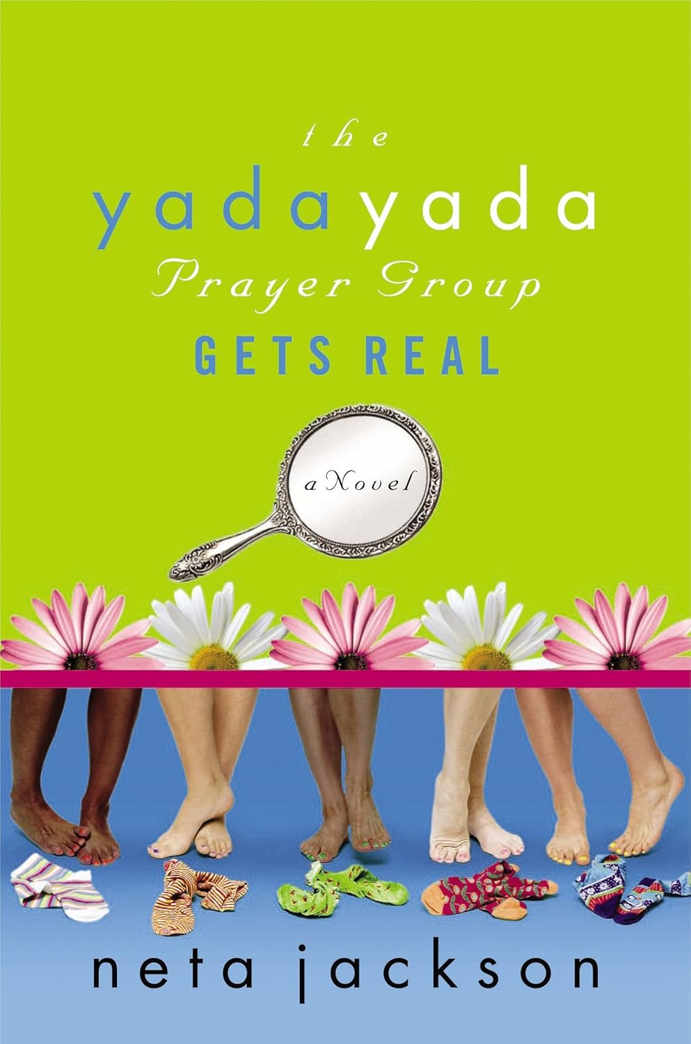 Buy The Yada Yada Prayer Group Gets Real: A Novel (The Yada Yada Prayer ...