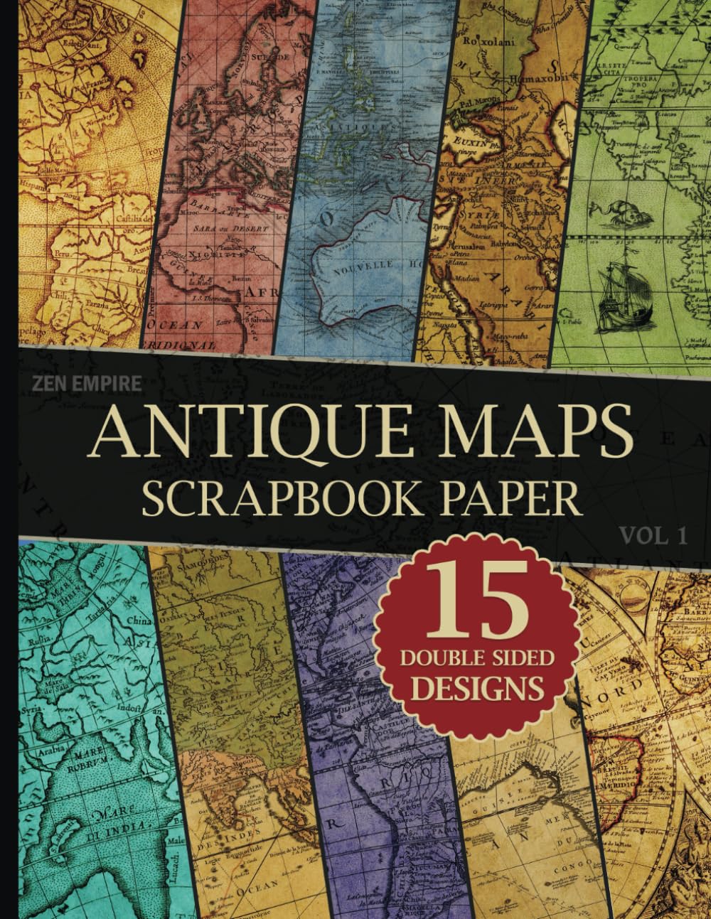 Antique Maps Scrapbook Paper: 15 Double Sided Vintage Designs (15 ...