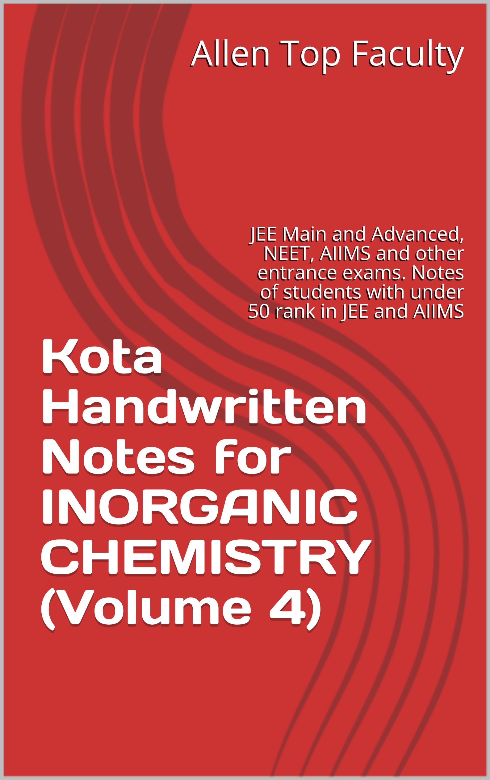 Buy Kota Handwritten Notes for IN CHEMISTRY (Volume 4): JEE Main and ...