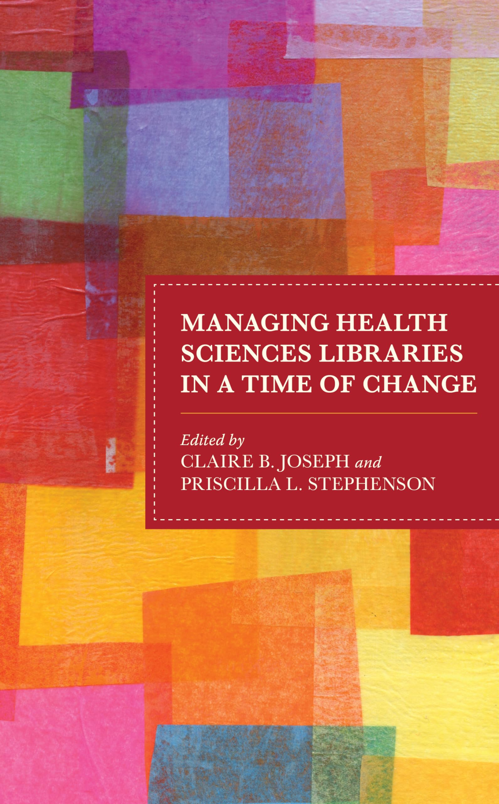 Amazon.com: Managing Health Sciences Libraries in a Time of Change ...