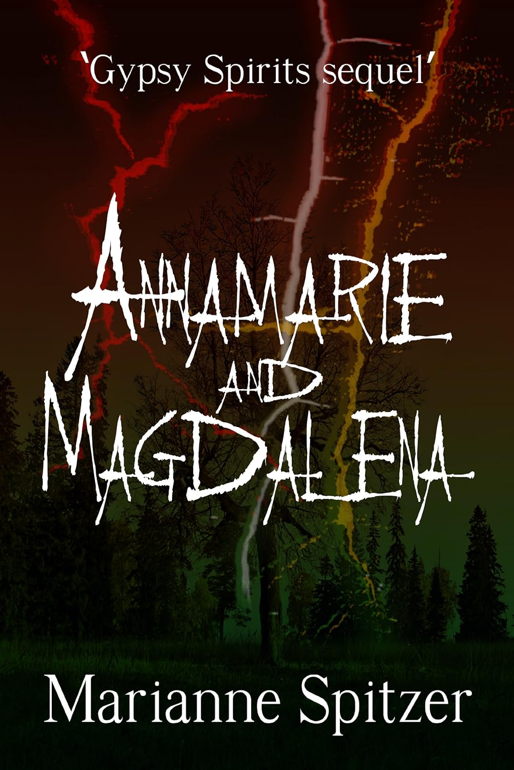 Amazon.com: Annamarie and Magdalena (Gypsy Spirits Trilogy Book 2) eBook : Spitzer, Marianne ...