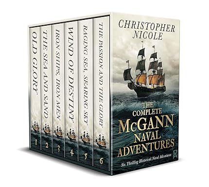 THE COMPLETE MCGANN NAVAL ADVENTURES BOOKS 1–6 six thrilling historical naval adventures (Action ...