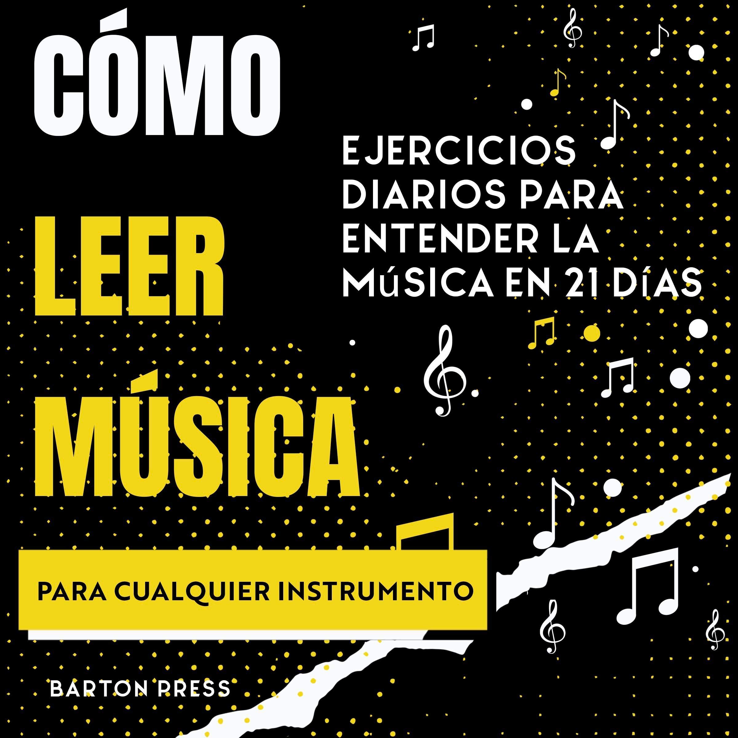 Buy Cómo Leer Música para Cualquier Instrumento [How to Read Music for ...
