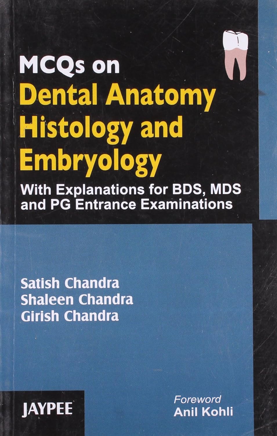 MCQs on Dental Anatomy, Histology and Embryology | Amazon.com.br