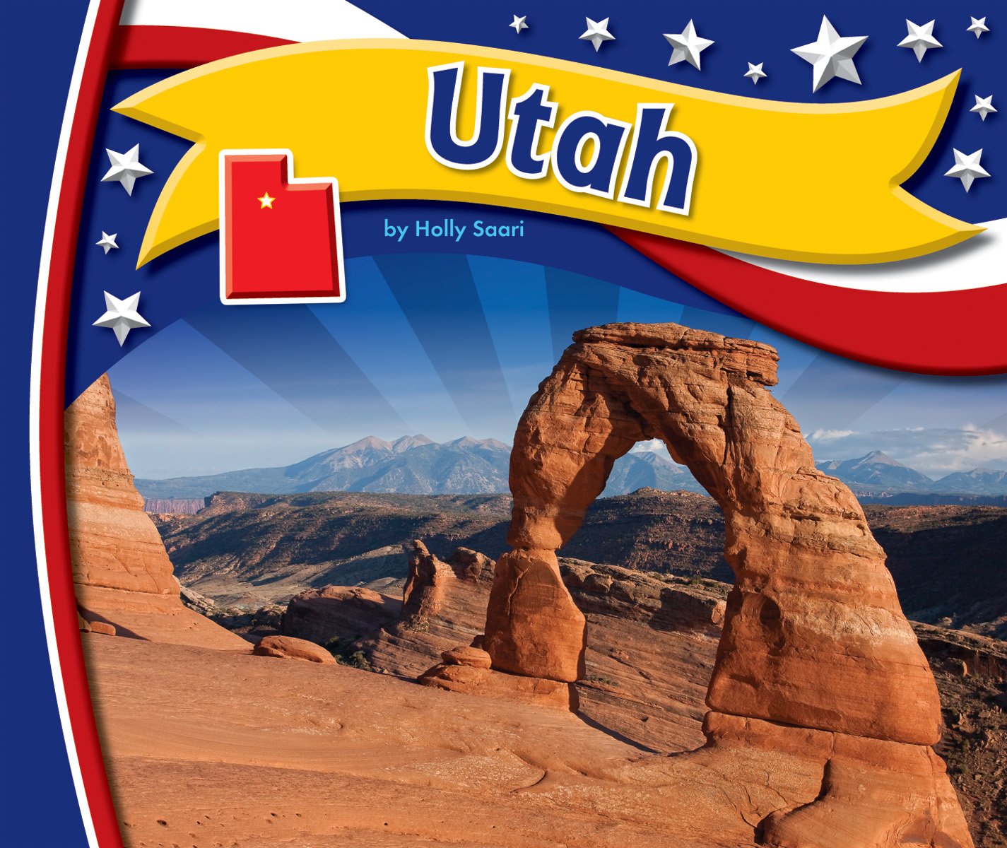 Utah (StateBasics) - Kindle edition by Saari, Holly. Children Kindle ...