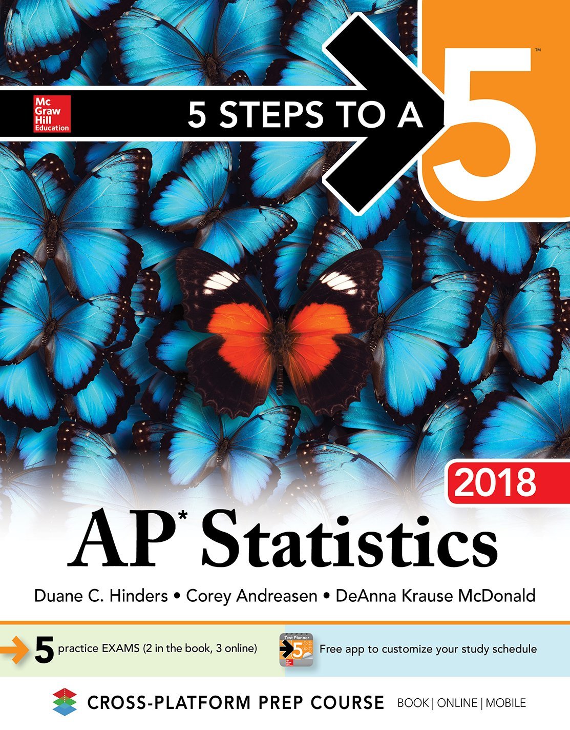 Amazon.com: 5 Steps to a 5: AP Statistics 2018: 9781259863769: Hinders ...