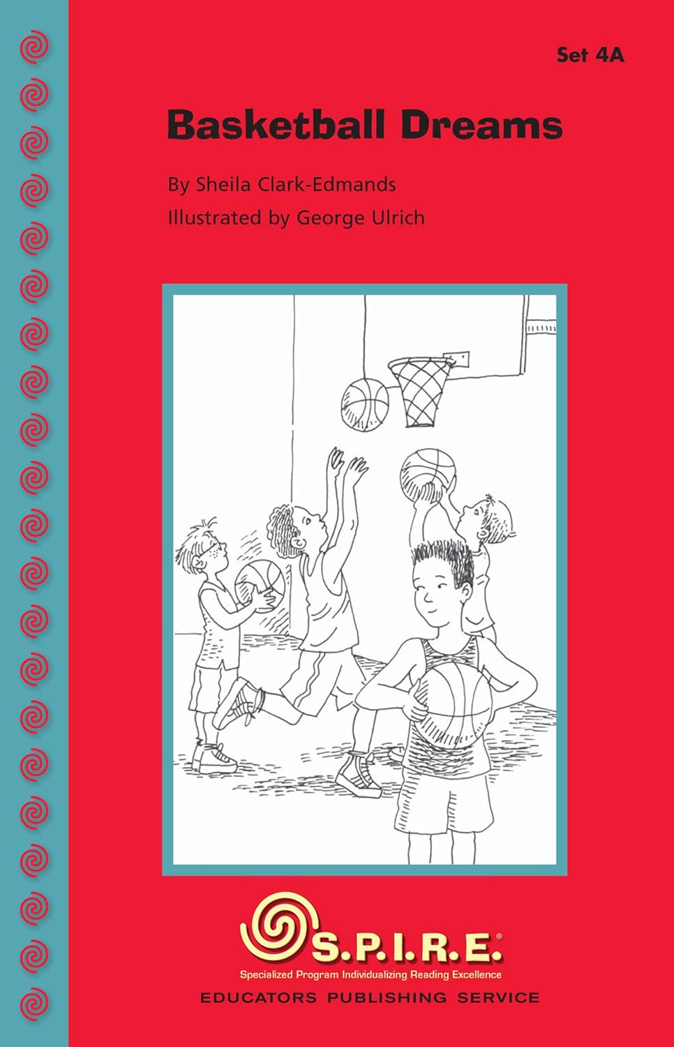 S.P.I.R.E. Decodable Readers, Set 4A: Basketball Dreams (SPIRE ...