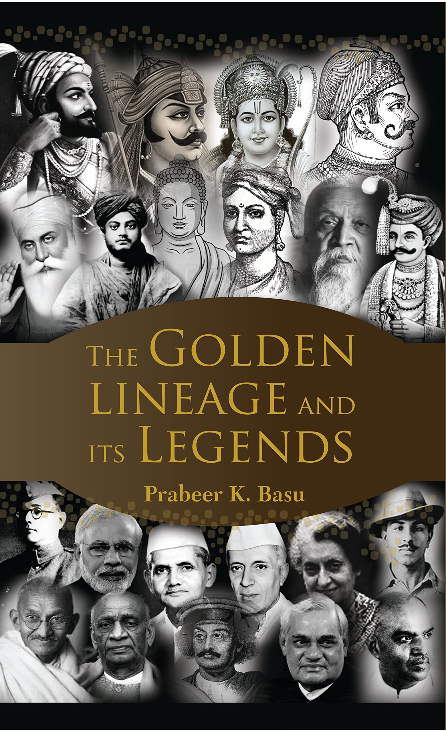 Buy The Golden Lineage & Its Legends Book Online at Low Prices in India ...
