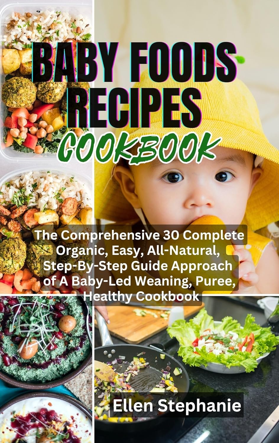 Amazon.com: BABY FOODS RECIPES COOKBOOK: The Comprehensive 30 Complete ...