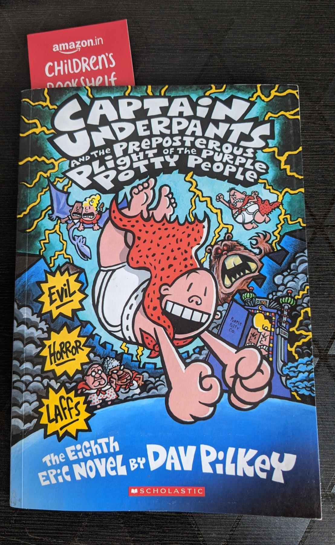 Captain Underpants and the Preposterous Plight of the Purple Potty ...