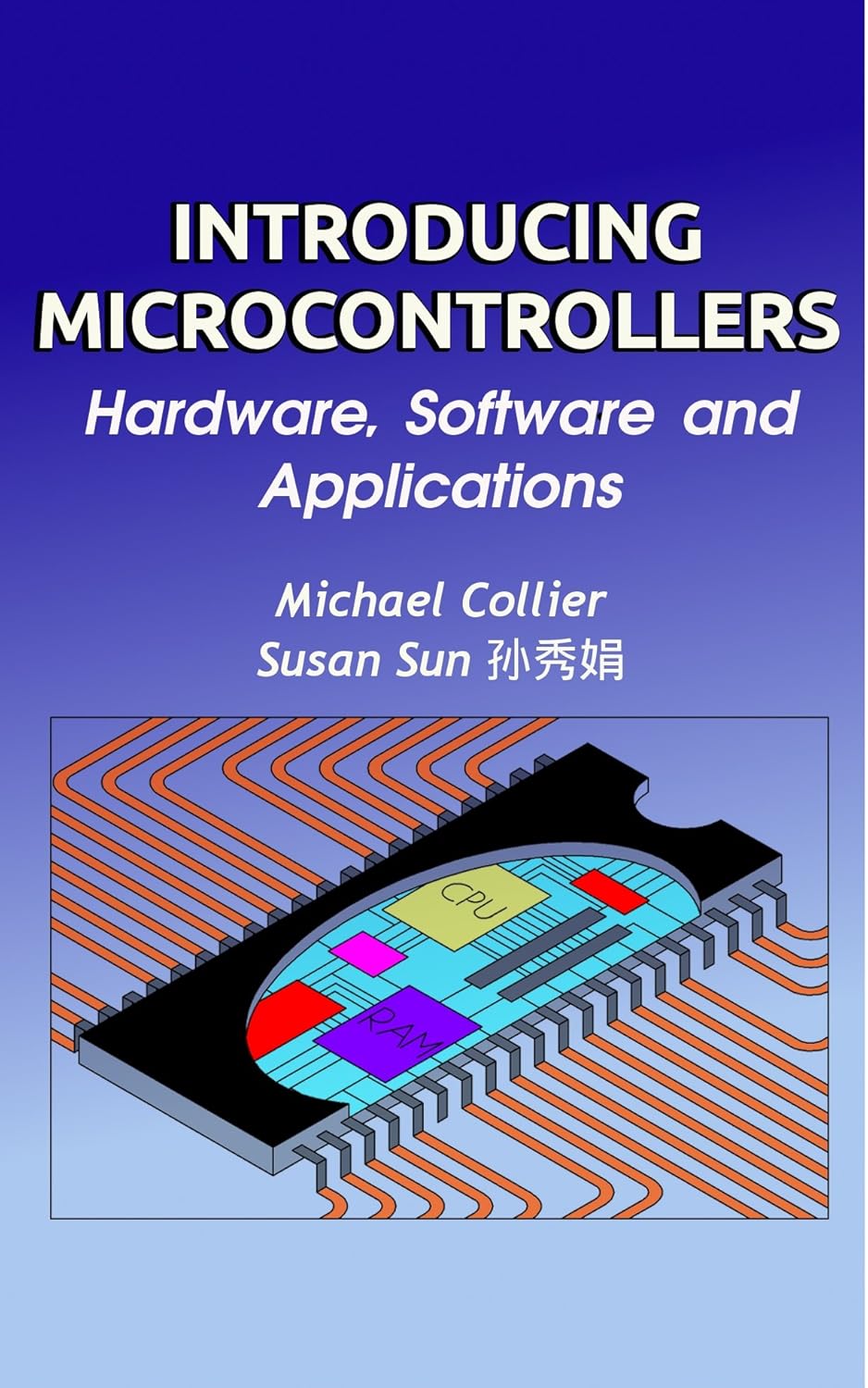 Introducing Microcontrollers: - Hardware, Software and Applications ...