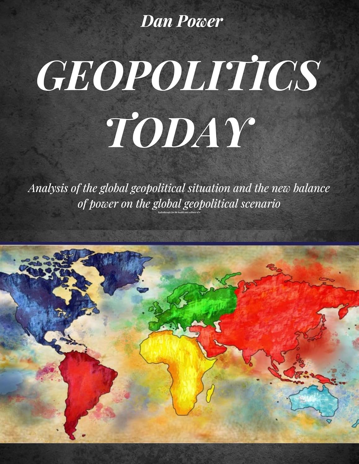 Amazon.co.jp: GEOPOLITICS TODAY: Analysis of the global geopolitical ...