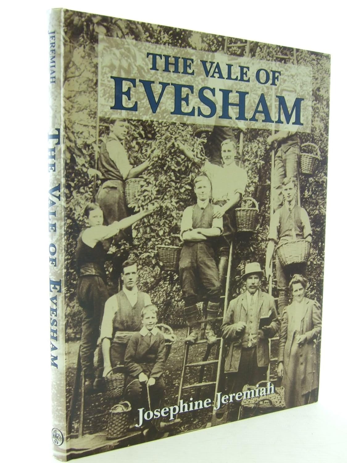 The Vale of Evesham: A Pictorial History: Jeremiah, Josephine ...