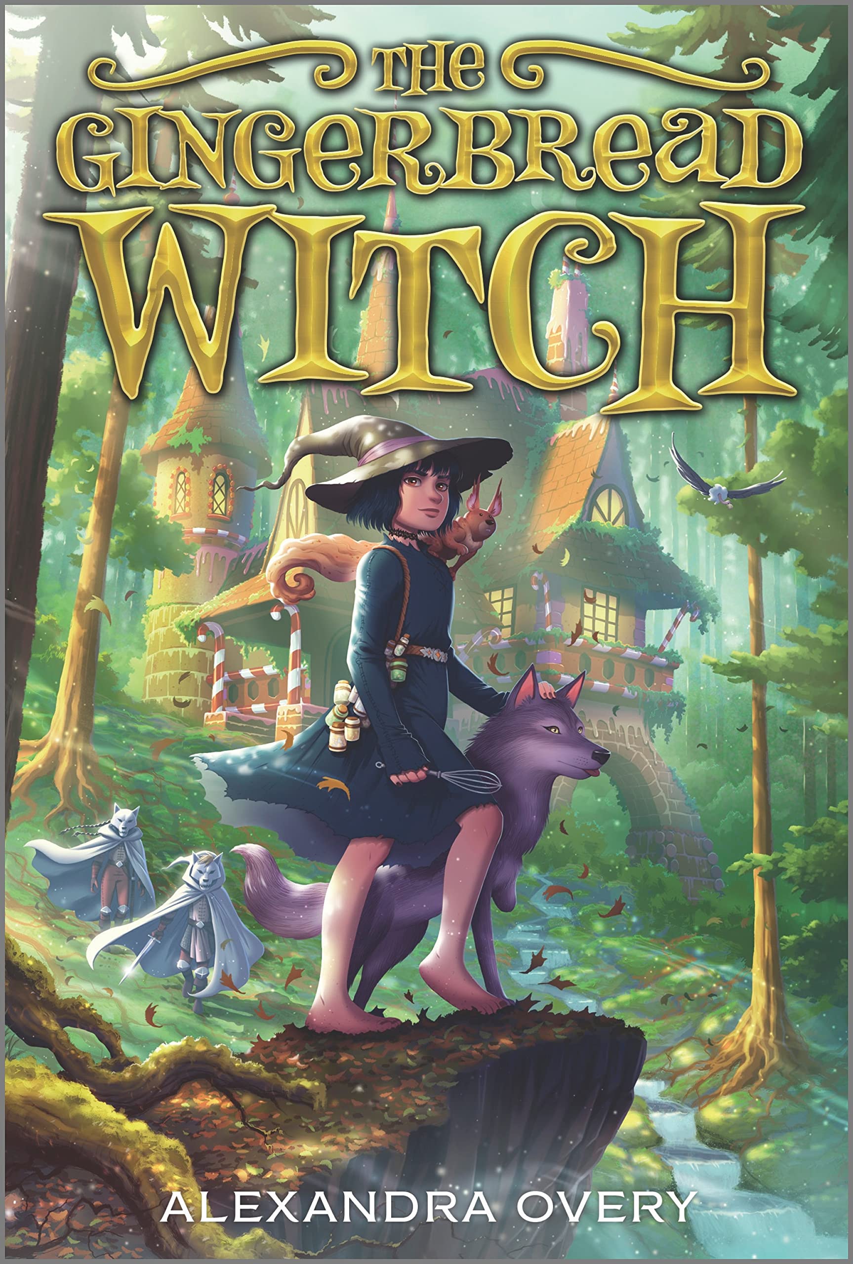 The Gingerbread Witch (The Gingerbread Witch, 1): Overy, Alexandra ...