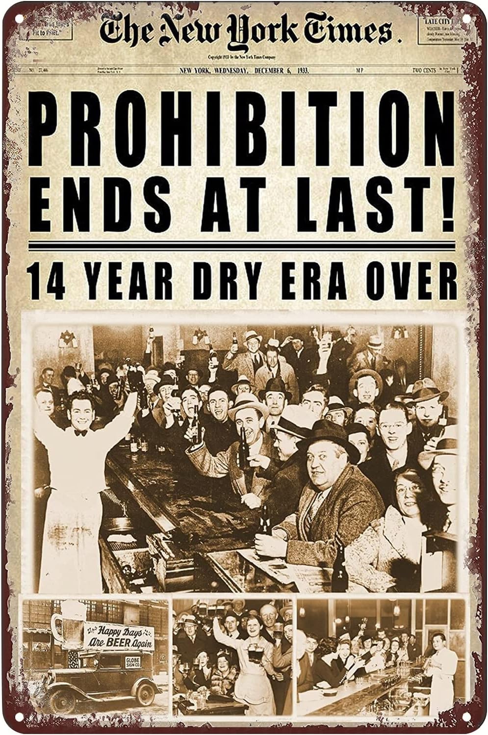 Amazon.com: Vintage Metal Signs Prohibition End At Last Newspaper ...