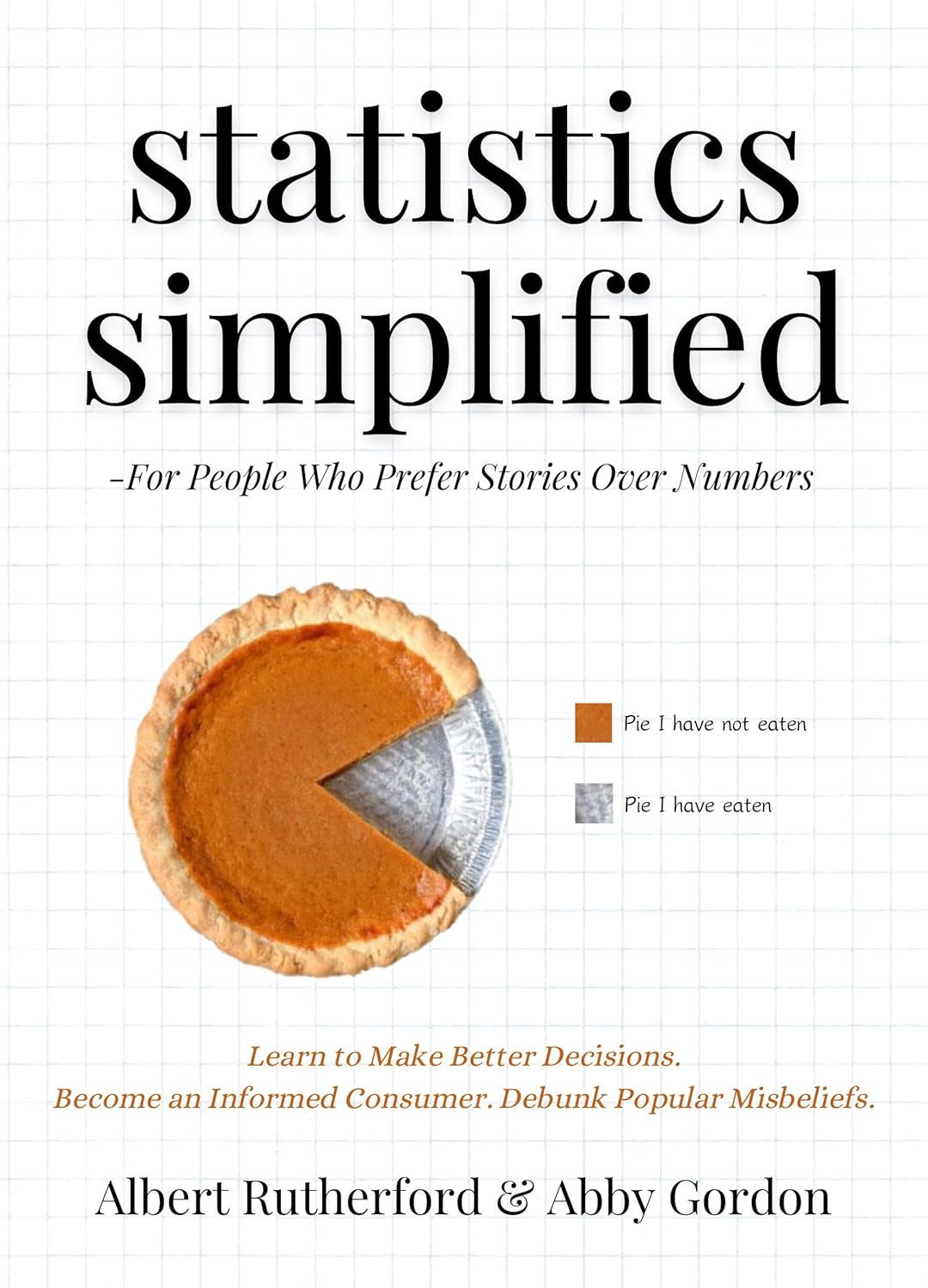 Statistics Simplified - For People Who Prefer Stories Over Numbers ...