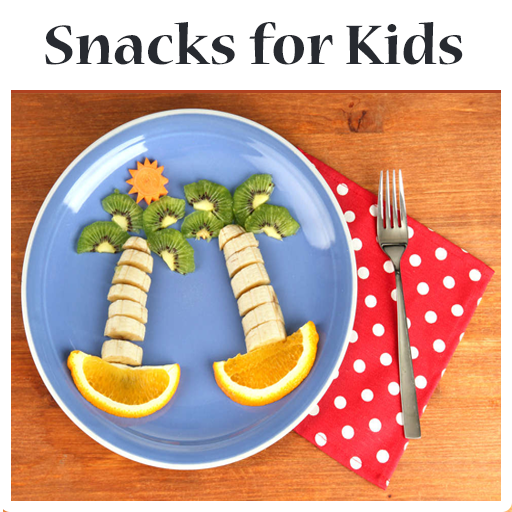 SNACK RECIPES FOR KIDS - App on Amazon Appstore