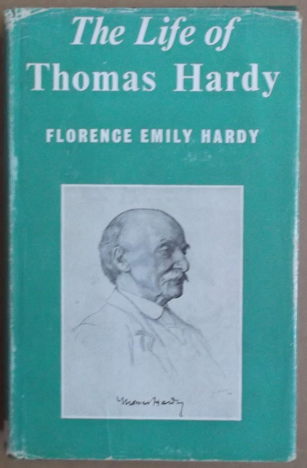 The Life of Thomas Hardy 1840 - 1928: Hardy, Florence Emily; Hardy ...