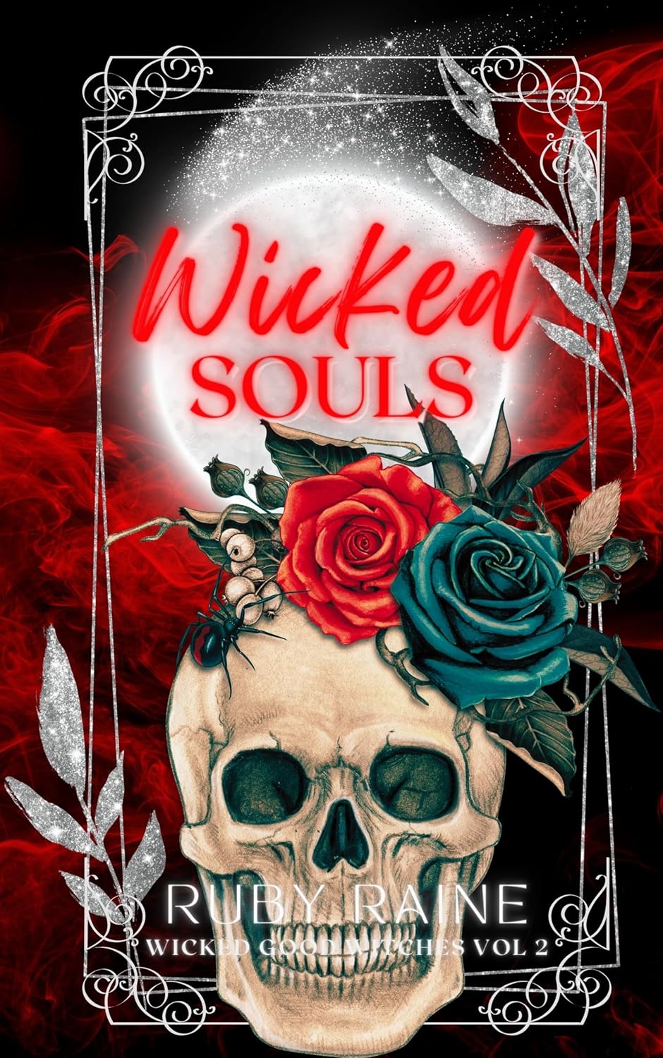Wicked Souls (Spicy Witch Romance) (Wicked Good Witches Book 2 ...