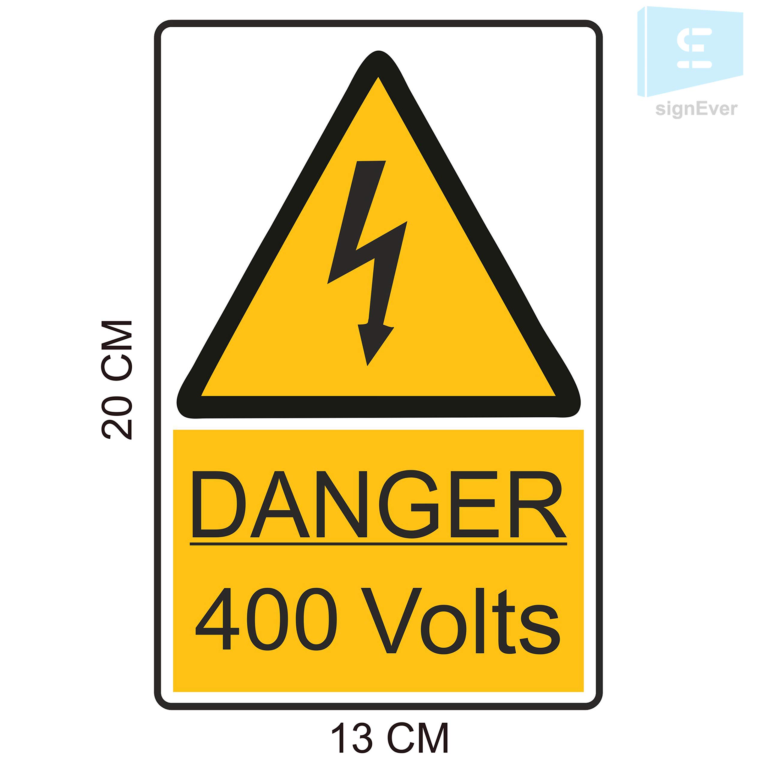 Buy SIGN EVER 400 Volts Danger Sign Boards for Hospital Office Bank ...