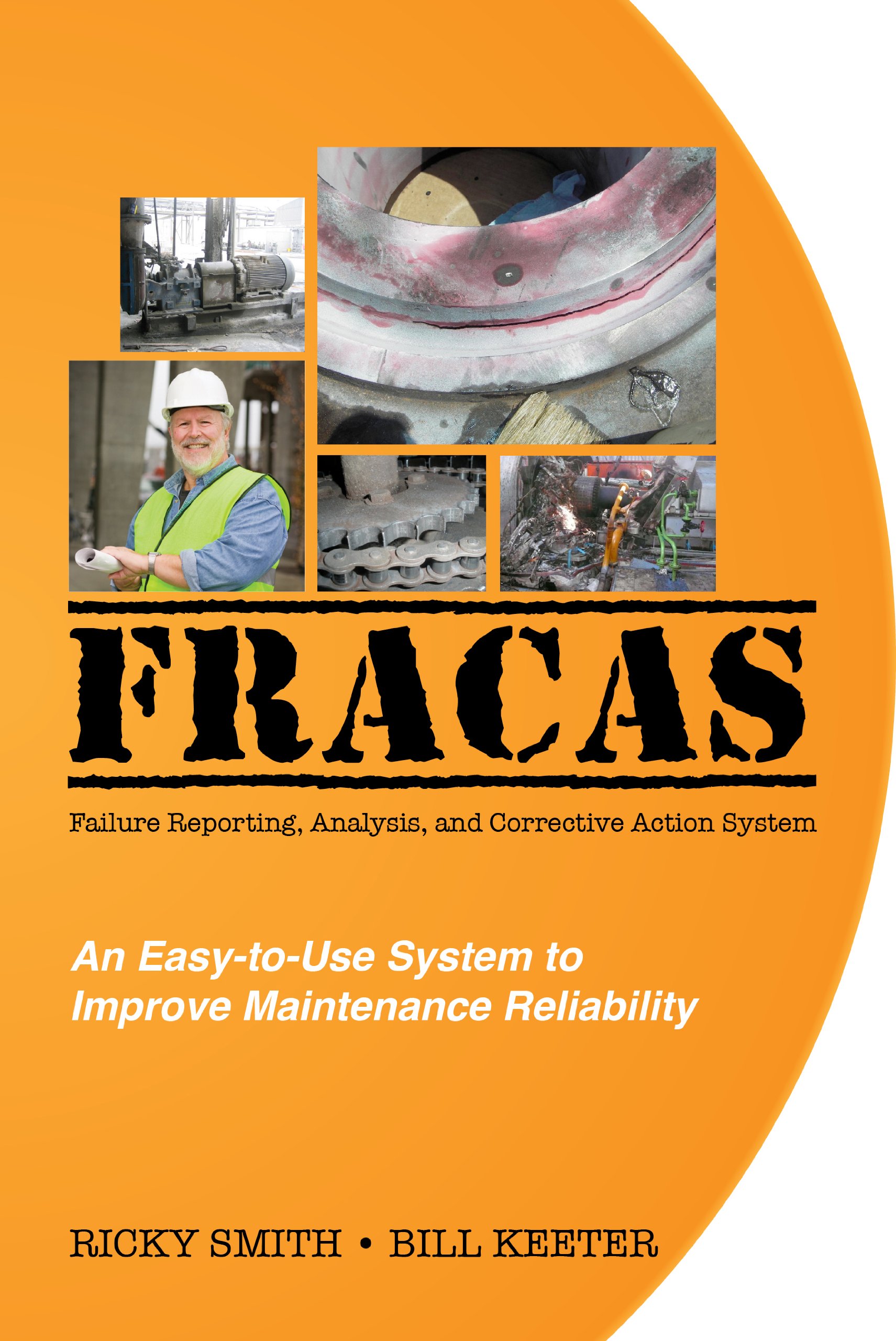 Buy FRACAS; Failure Reporting, Analysis, Corrective Action System ...