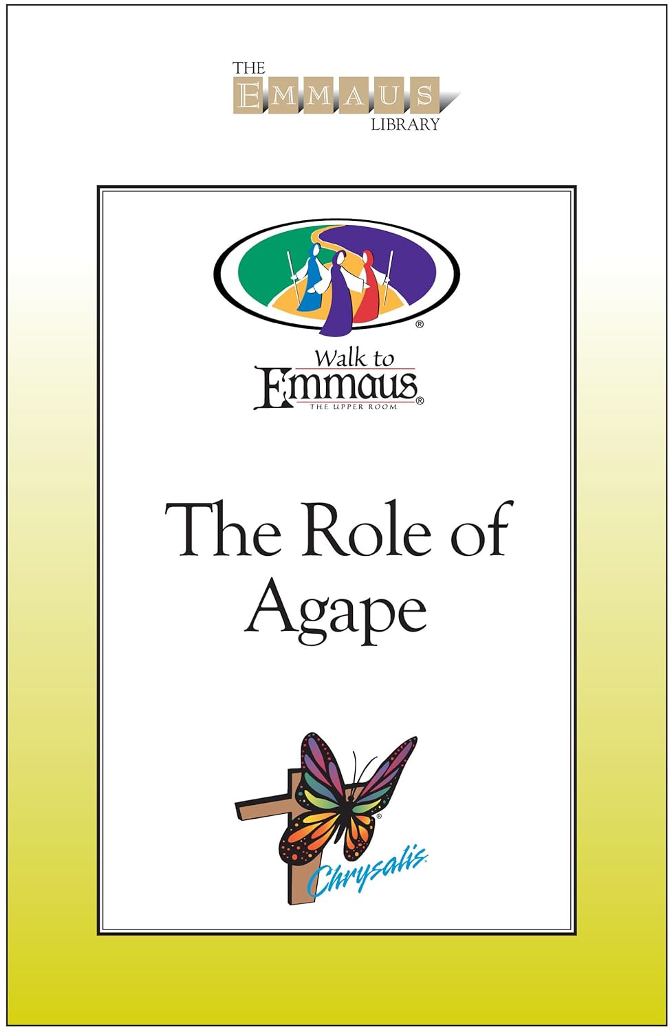 The Role of Agape (Emmaus Library Series) - Kindle edition by Jackson ...