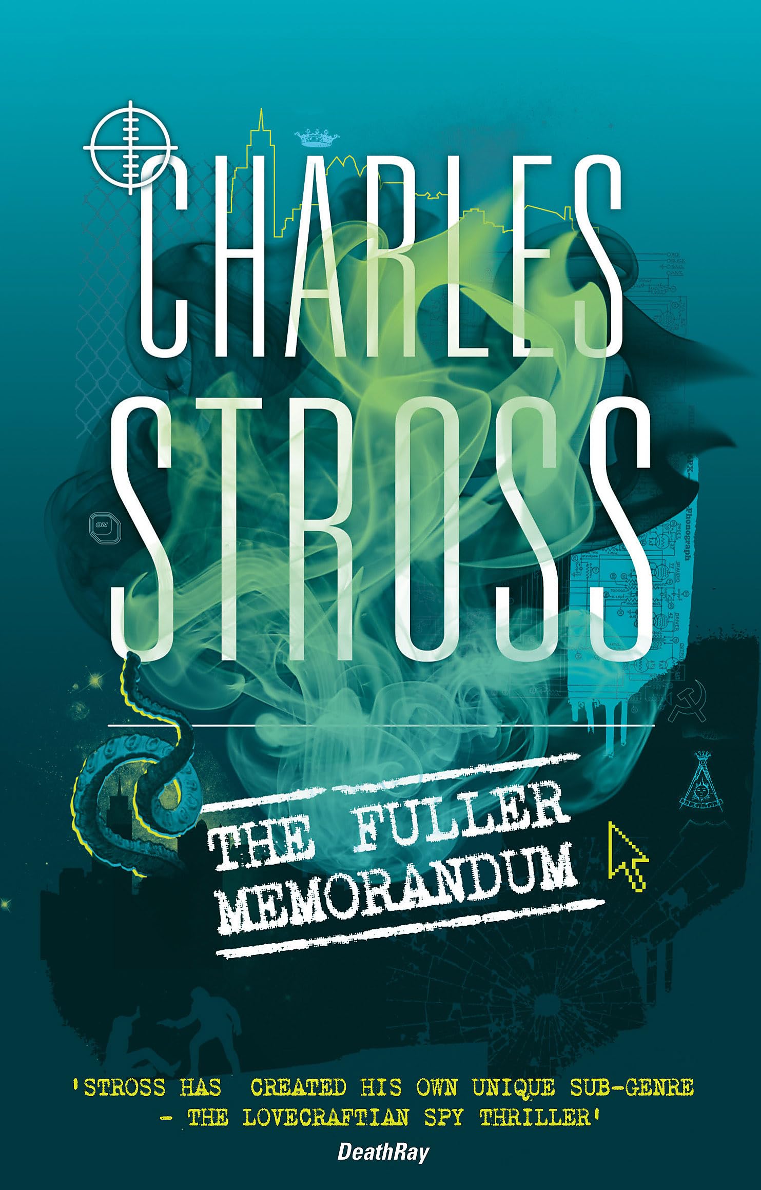 The Fuller Memorandum: Book 3 in The Laundry Files: Amazon.co.uk ...