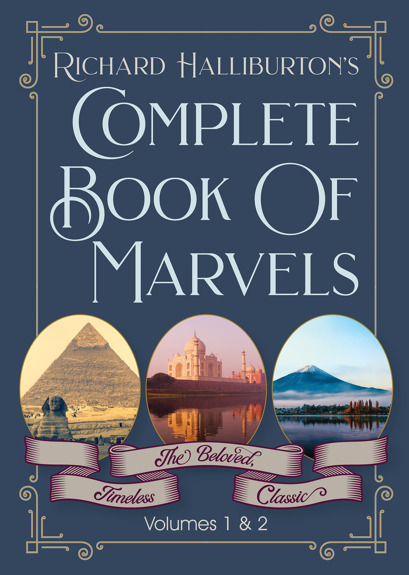 Complete Book Of Marvels: Halliburton, Richard & Illus: 9781635617108 ...