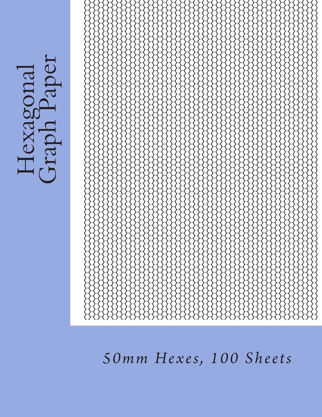Hexagonal Graph Paper: 50mm Hexes, 100 Sheets: Fleury, Paul M ...