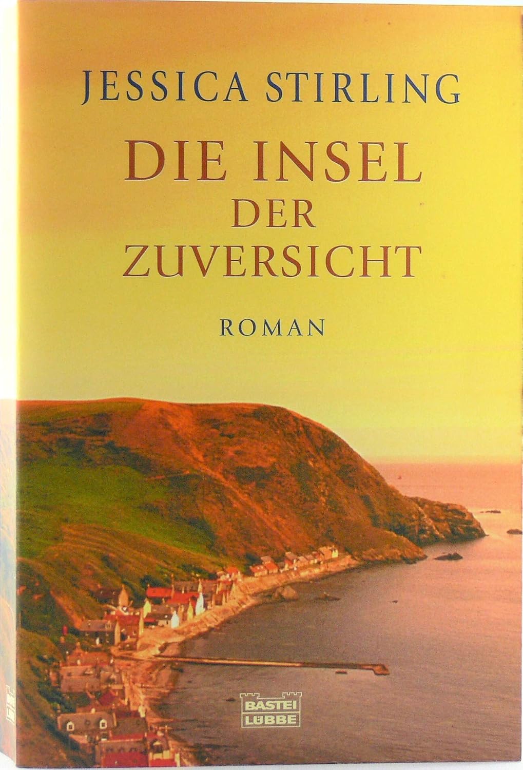 Amazon.com: Die Insel der Zuversicht.: 9783404147625: Stirling, Jessica ...