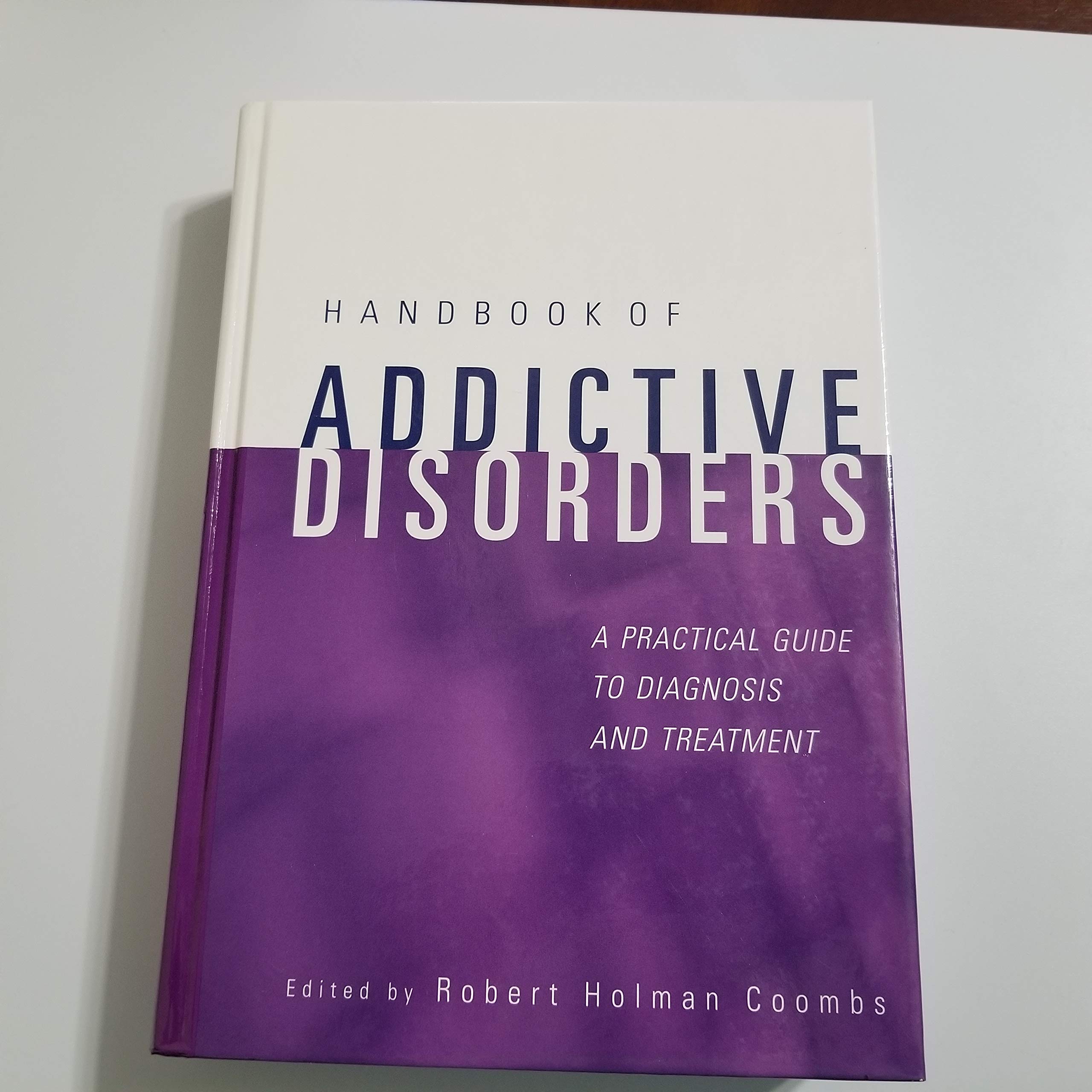 Amazon.com: Handbook of Addictive Disorders: A Practical Guide to ...