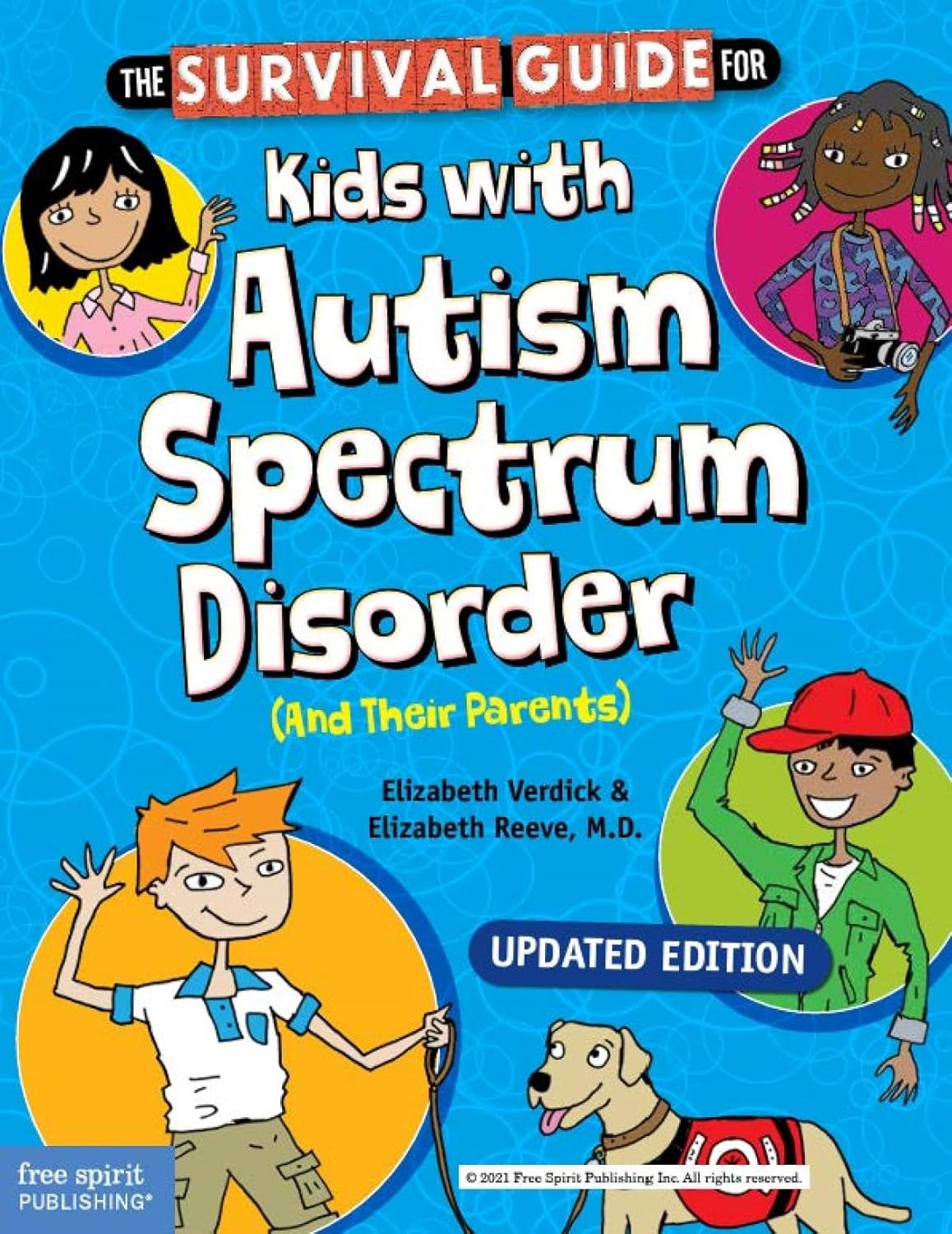 The Survival Guide for Kids with Autism Spectrum Disorder (And Their ...
