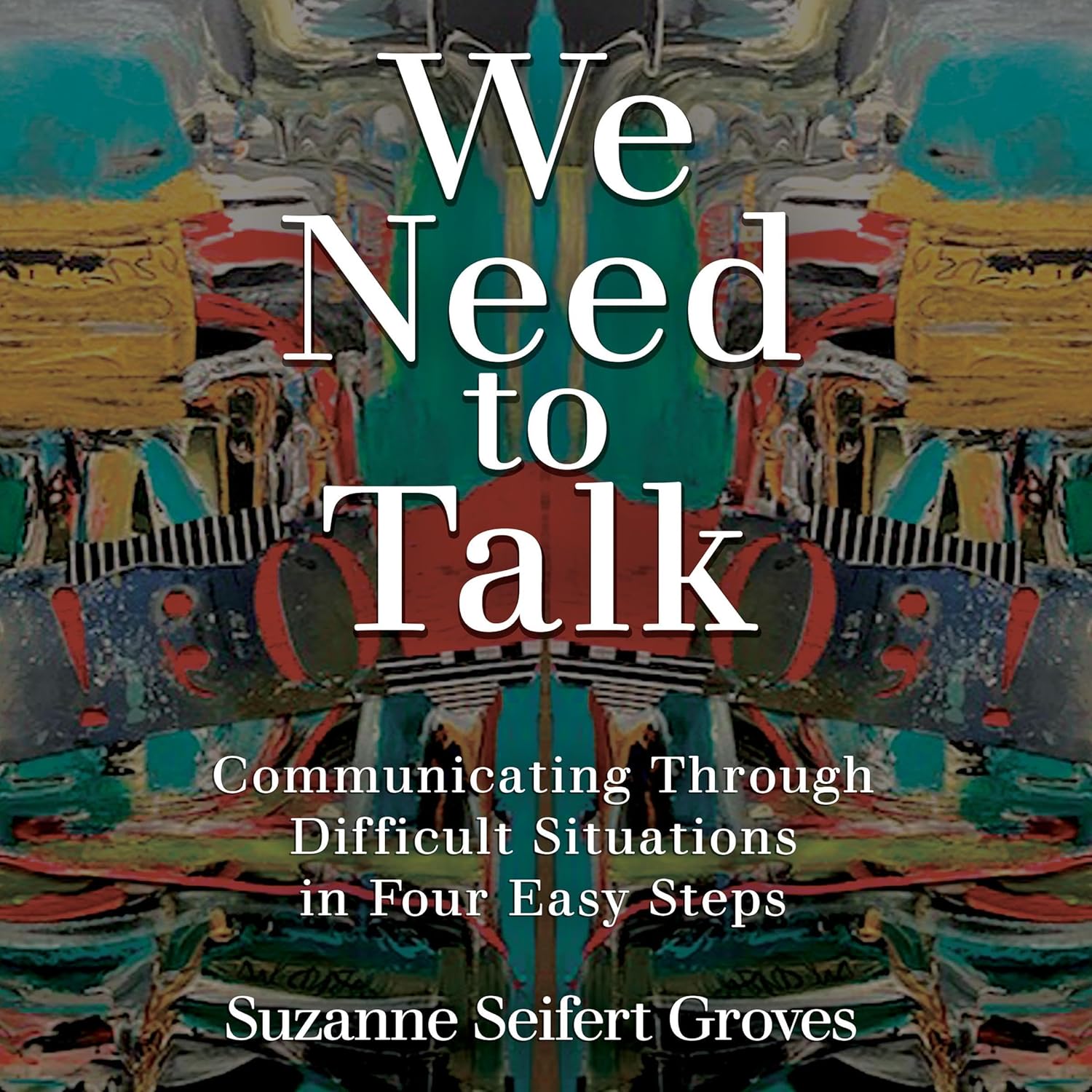 Amazon.com: We Need to Talk: Communicating Through Difficult Situations ...