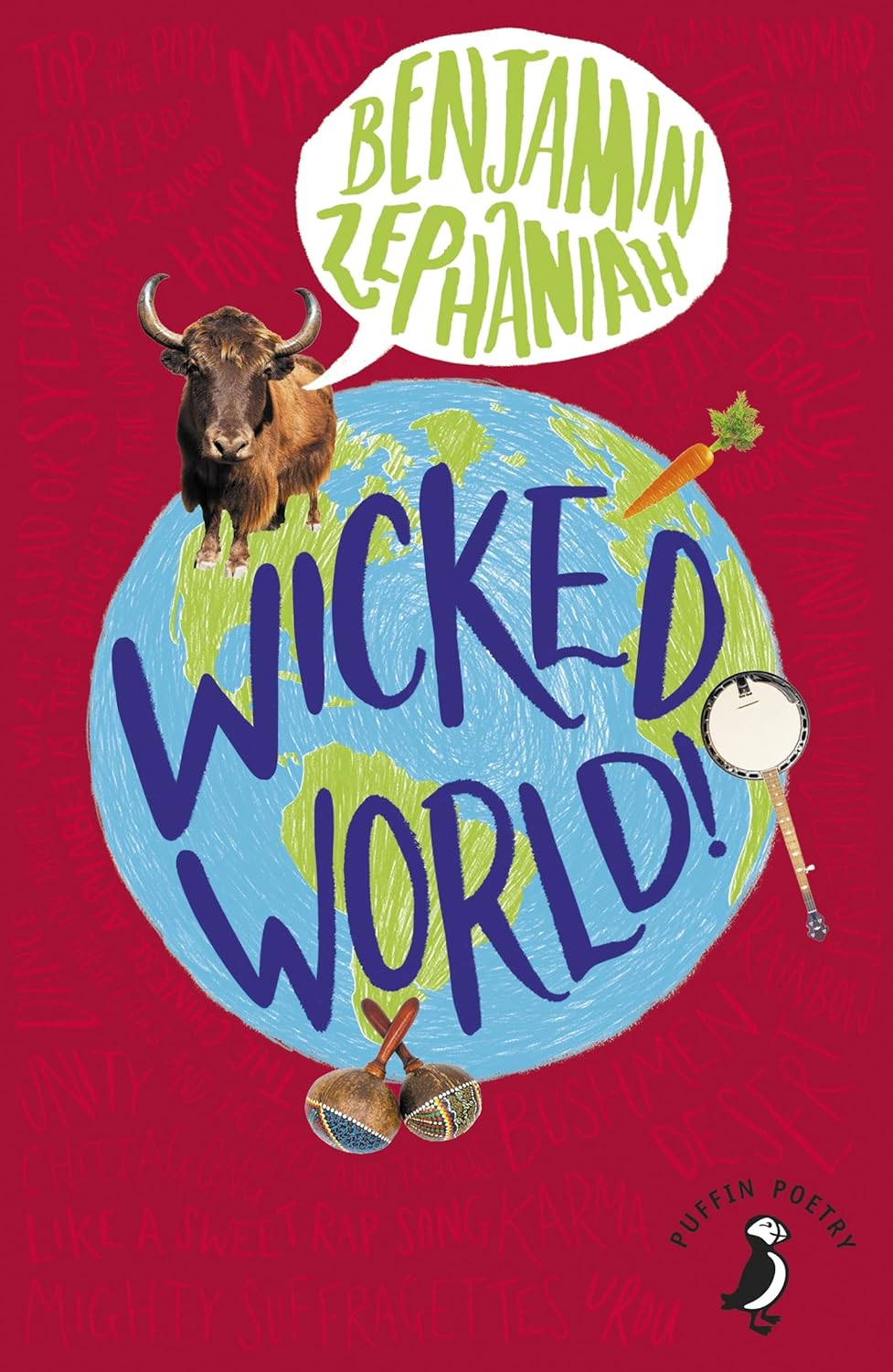 Wicked World! (Puffin Poetry) : Zephaniah, Benjamin: Amazon.co.uk: Books