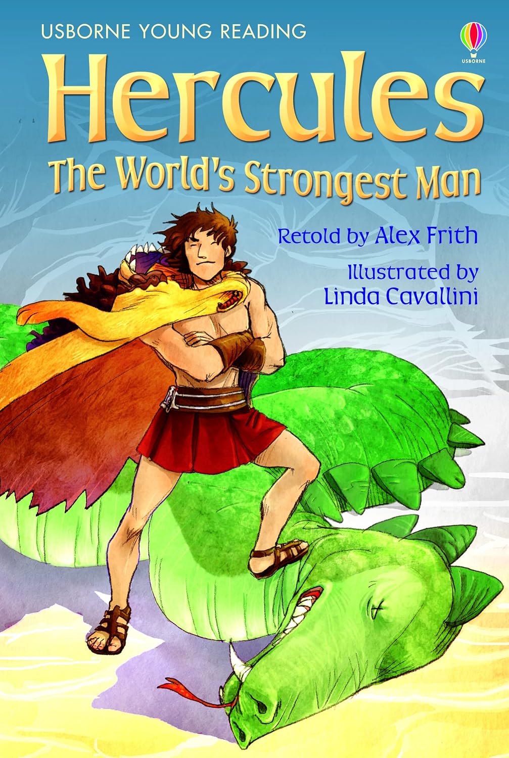 Heracles: The World's Strongest Man: Alex Frith, Linda Cavallini ...